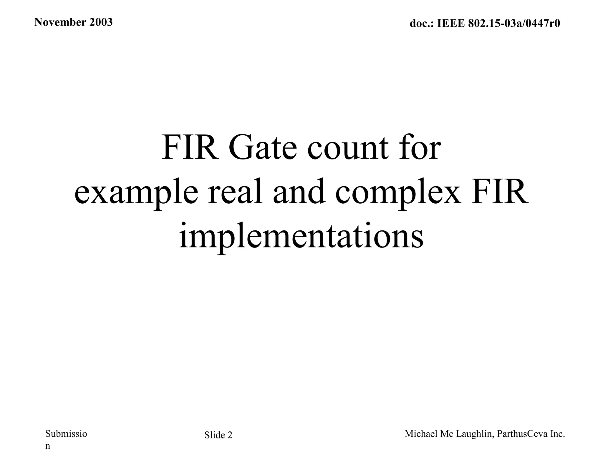 15 03-0447-00-003a-fast-fir-filter-structure | PPT