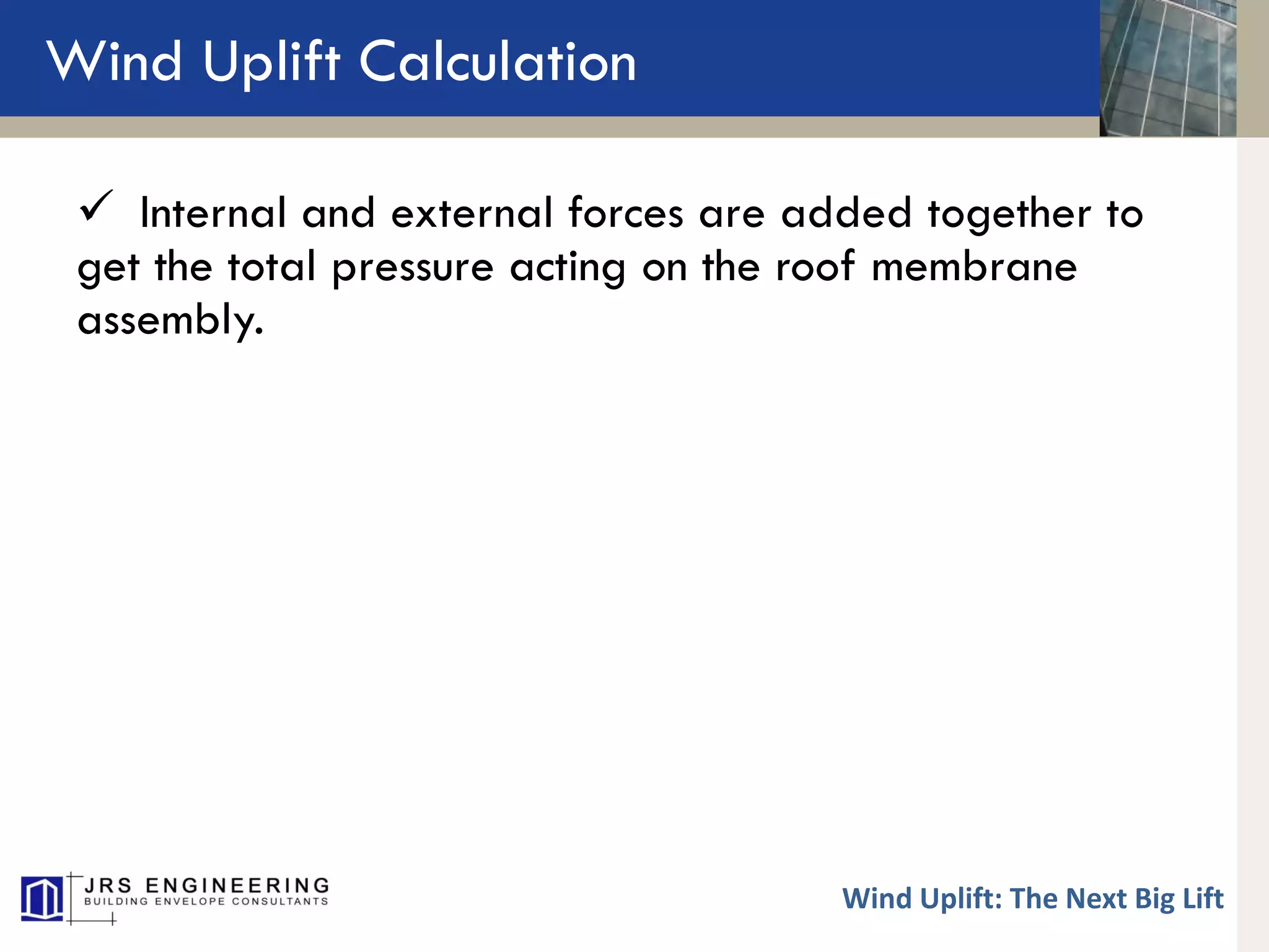 15 05-05 wind uplift - the next big lift - roof tech presentation | PDF