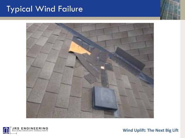 15 05-05 wind uplift - the next big lift - roof tech presentation | PPT