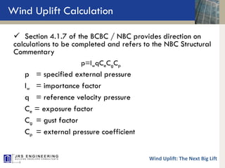 15 05-05 wind uplift - the next big lift - roof tech presentation | PDF