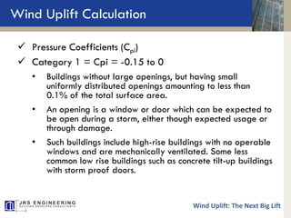 15 05-05 wind uplift - the next big lift - roof tech presentation | PDF