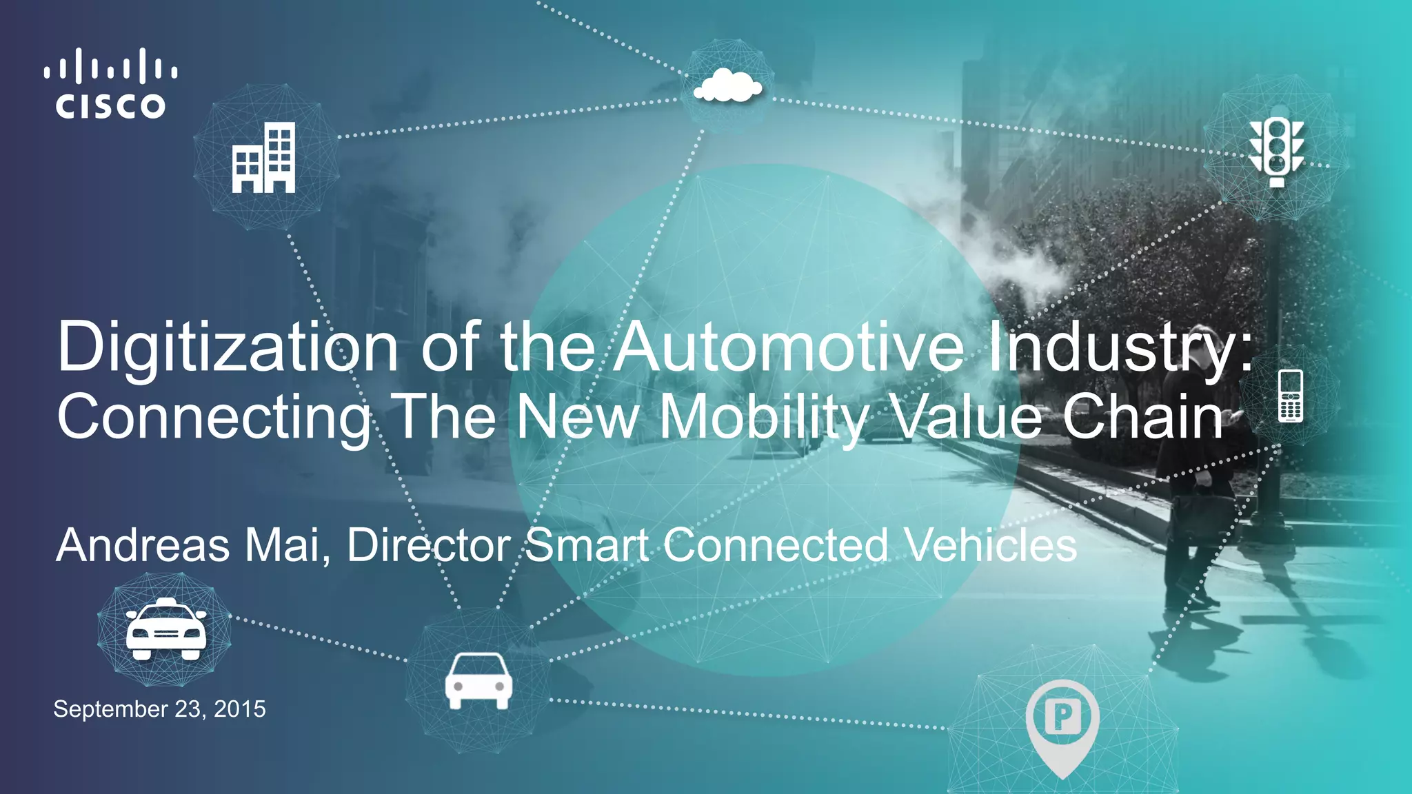 Digitization of the Automotive Industry: Connecting The New Mobility ...