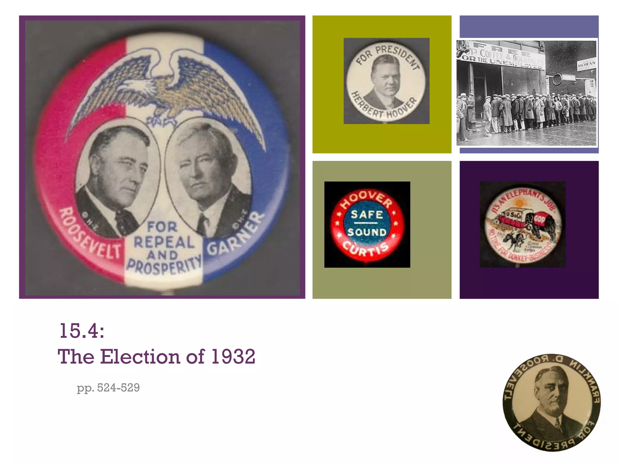 The Election of 1932 (Ch. 15.4) | PPT | Elections | Politics