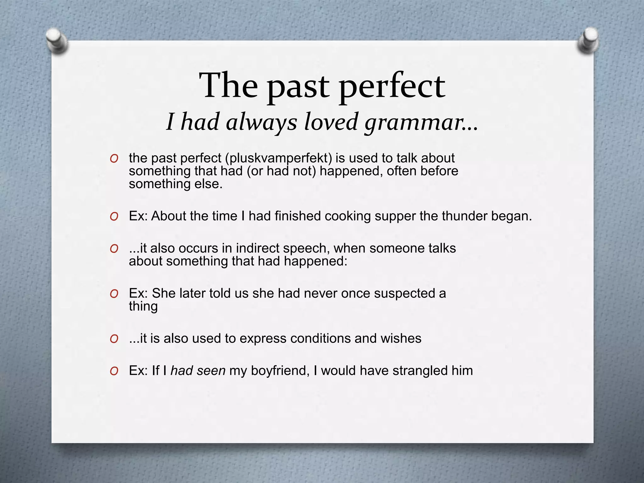 Verb tenses - differences between Swedish and English | PPT
