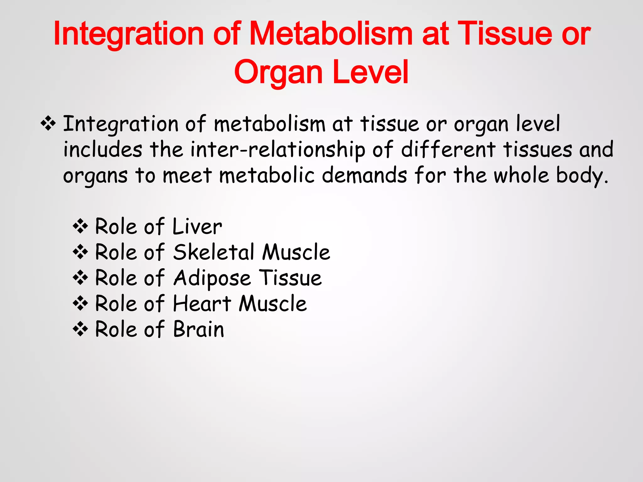 Integration of Metabolism | PPSX