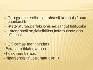 15. gangguan kepribadian | PPTX