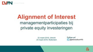 Managementparticipatie bij Private Equity Investeringen | PPT