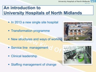 Elizabeth Rix, Chief Nurse, University Hospitals of North Staffordshire ...