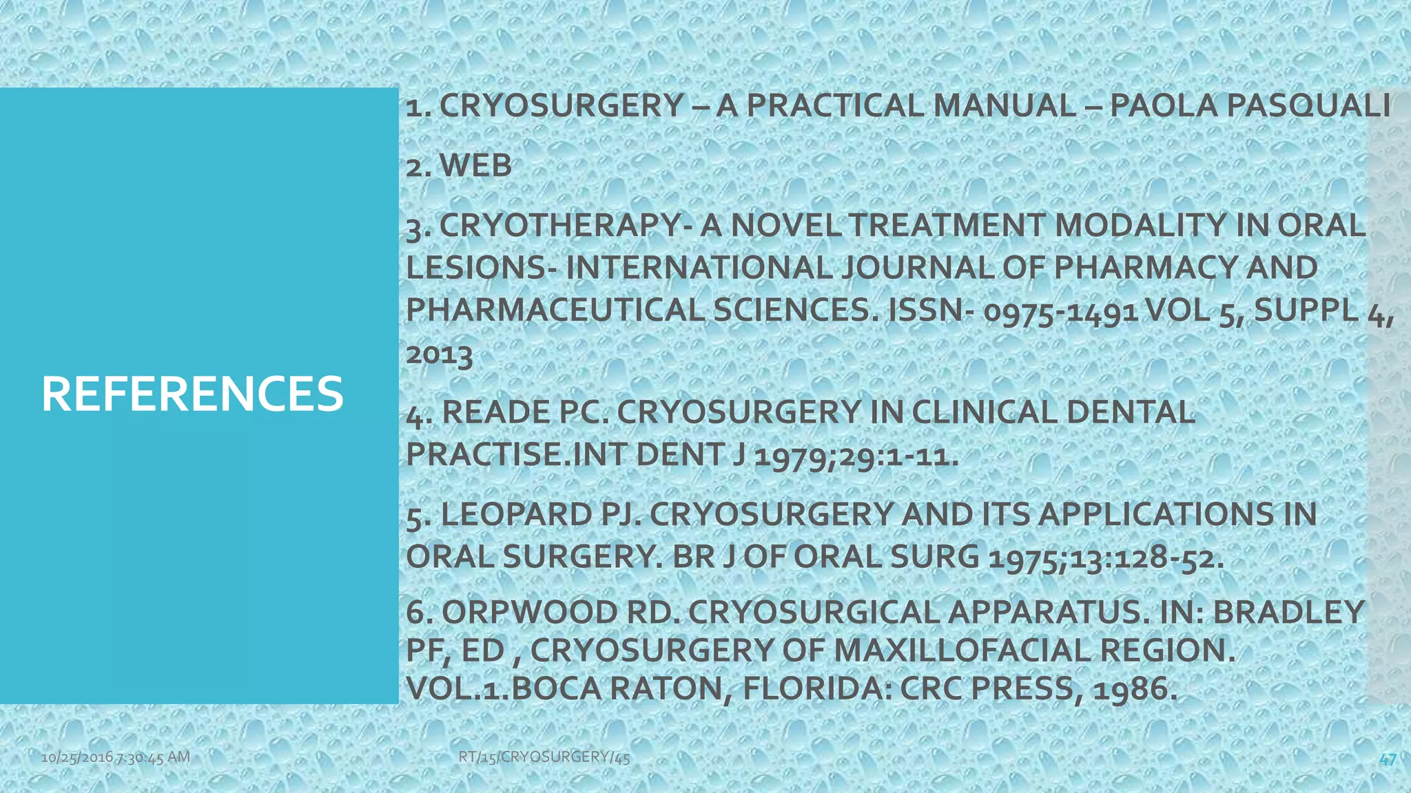 15. cryosurgery and cryotherapy (45) Dr Rahul Tiwari OMFS SIBAR ...