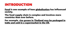 GEOGRAPHY YEAR 10: THE GLOBAL FOOD INDUSTRY | PPTX