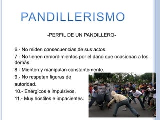 PANDILLERISMO | PPTX