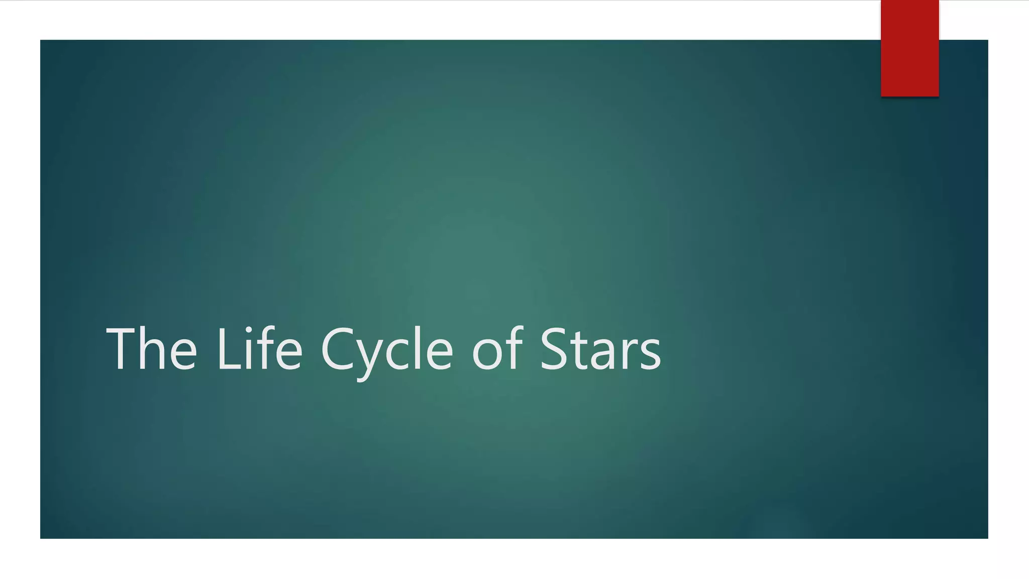 The Life Cycle of Star Notes | PPT