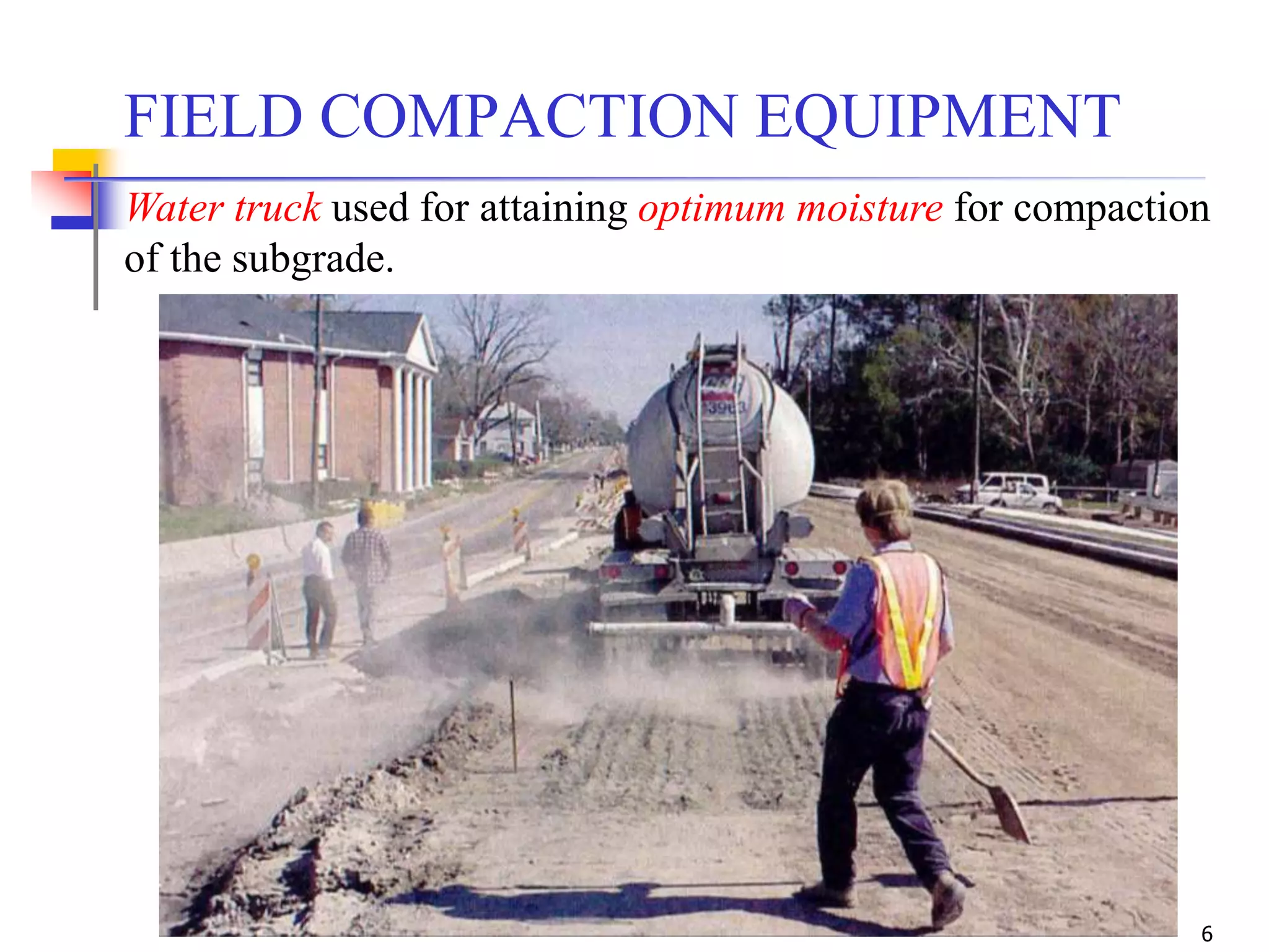 Geotechnical Engineering-I [Lec #15: Field Compaction] | PPSX