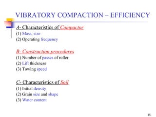 Geotechnical Engineering-I [Lec #15: Field Compaction] | PPSX