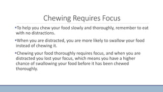 Chew your food | PPT