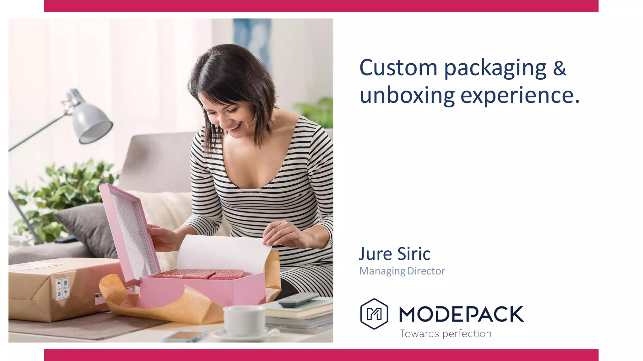 EBE 2019 - Custom packaging & unboxing experience. | PPT