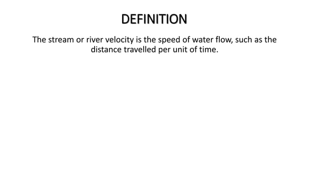 REVISION AS CAMBRIDGE GEOGRAPHY: RIVERS - STREAM AND RIVER VELOCITY | PPT