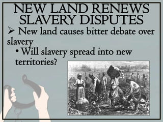 15 1 the debate over slavery | PPTX