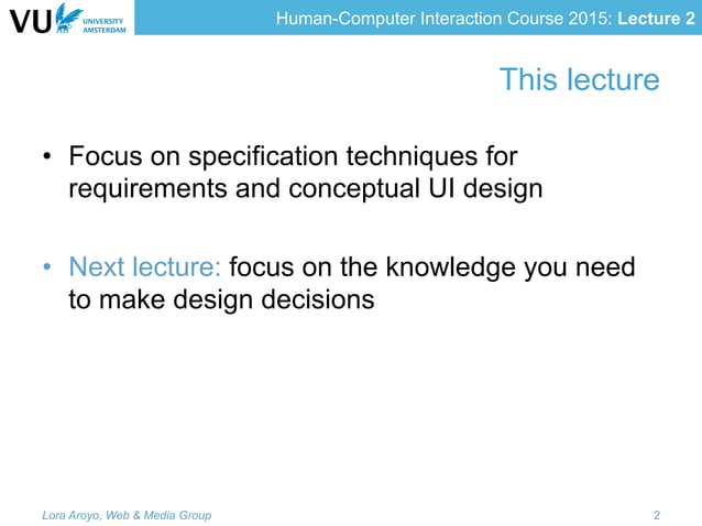 Lecture 2: Human-Computer Interaction Course (2015) @VU University ...