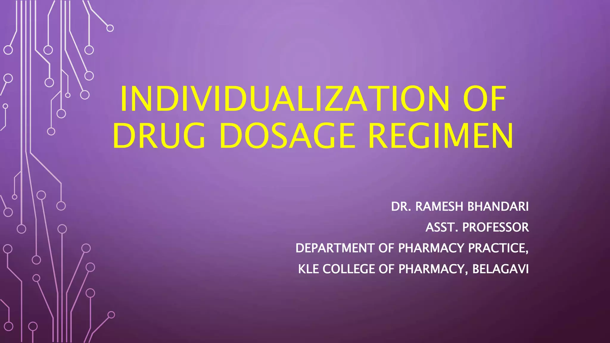 Individualization of drug dosage regimen | PPTX