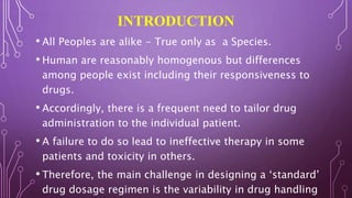 Individualization of drug dosage regimen | PPTX