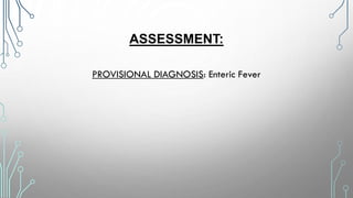 15. a case study on enteric fever | PDF