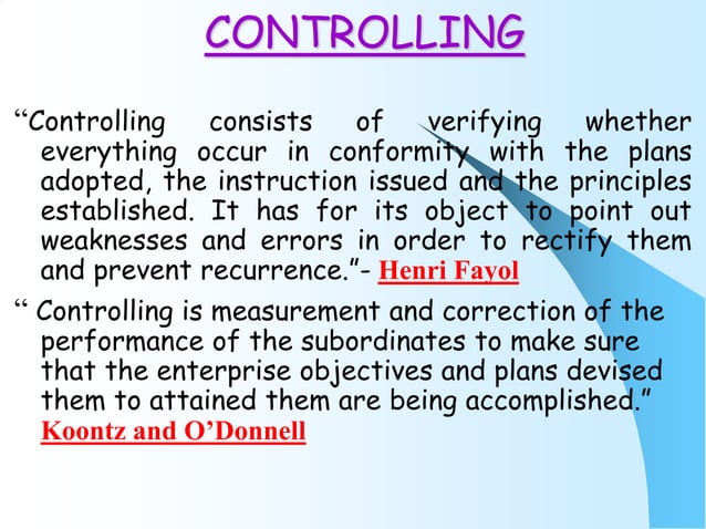 Controlling and Its Meaning, Nature, Importance,Elements,Process. | PPT