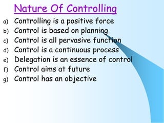 Controlling and Its Meaning, Nature, Importance,Elements,Process. | PPT