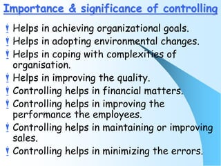 Controlling and Its Meaning, Nature, Importance,Elements,Process. | PPT