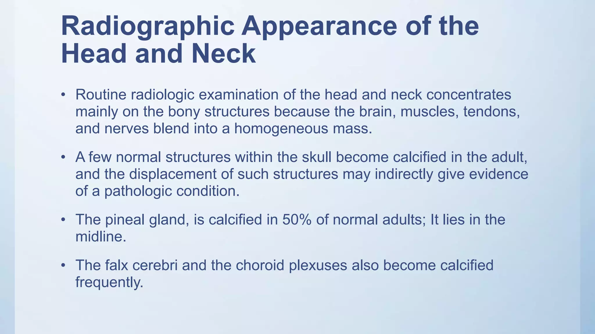 Radiographic Anatomy of the Head and Neck | PPTX