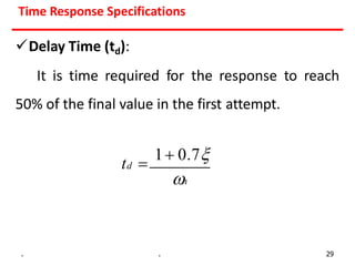 time domain analysis, Rise Time, Delay time, Damping Ratio, Overshoot ...