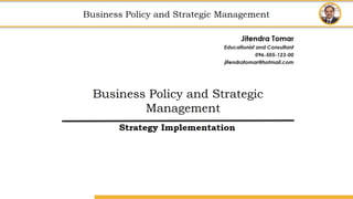BPSM15.1 Strategy Implementation - Factors Affecting Strategy Implementation | PPT