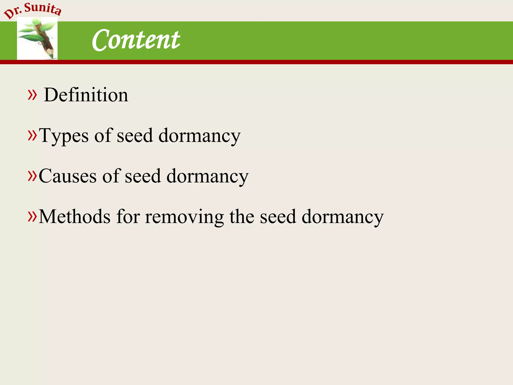 Seed dormancy | PPTX