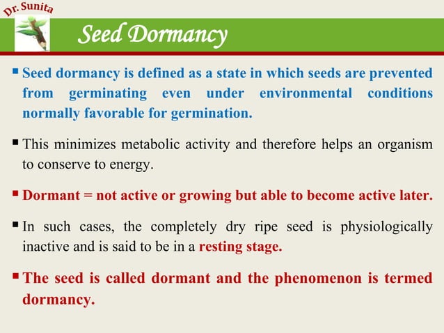 Seed dormancy | PPTX | Infertility | Reproductive Health