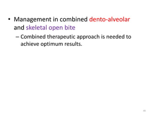 MANAGEMENT OF OPEN BITE | PPT