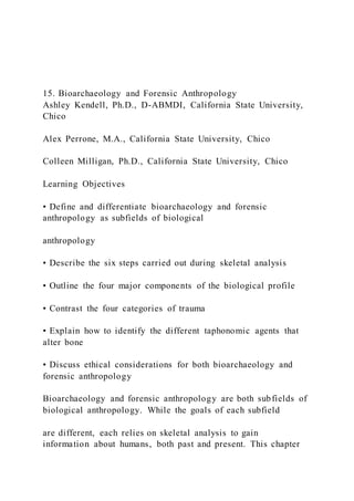 15. Bioarchaeology and Forensic AnthropologyAshley Kendell, | PDF