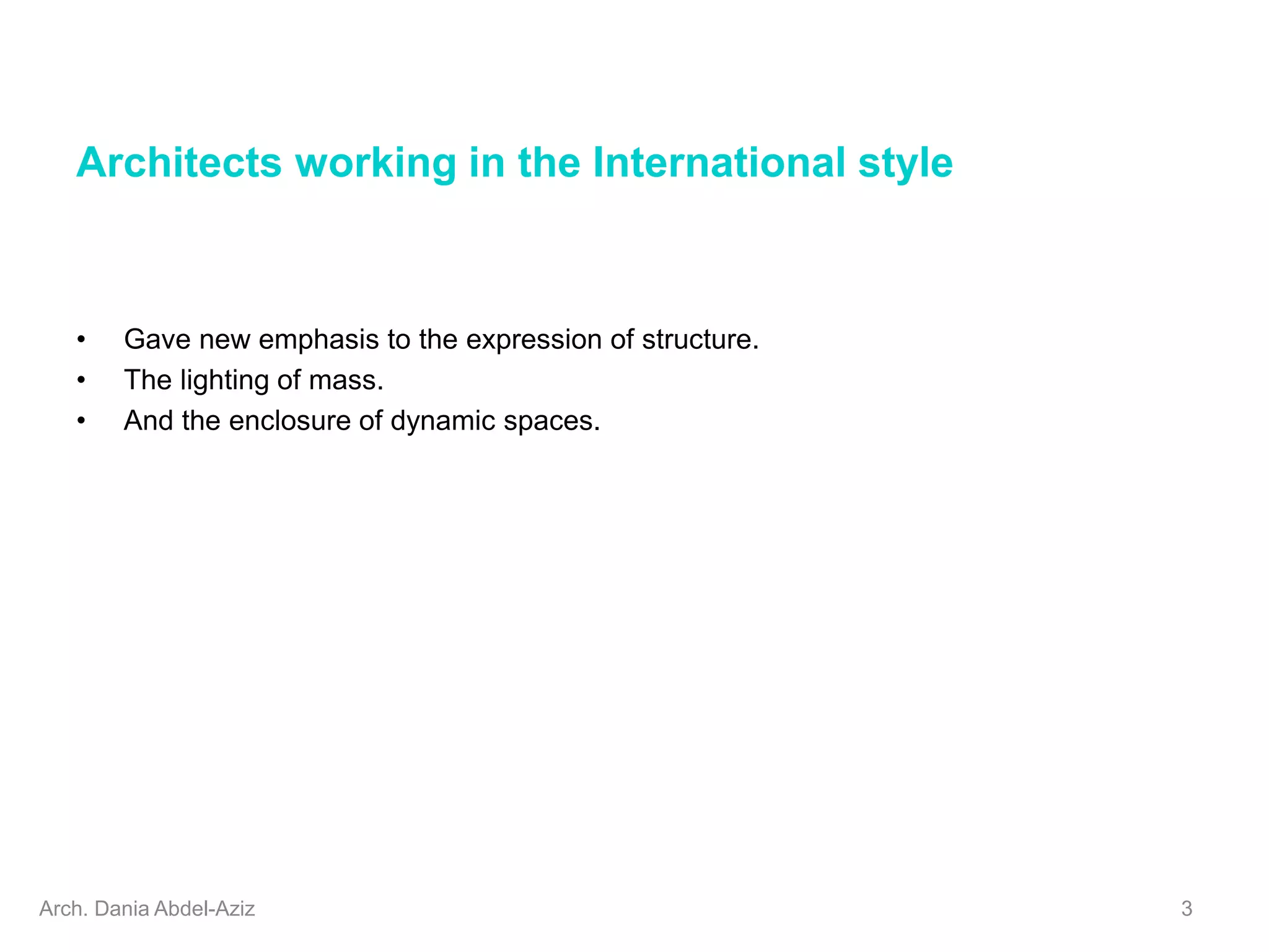 history of contemporary architecture - 15. International-Style-part.ppt