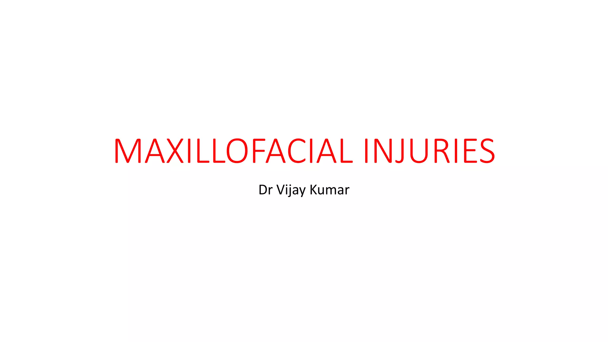 15. MAXILLOFACIAL INJURIES.pptx