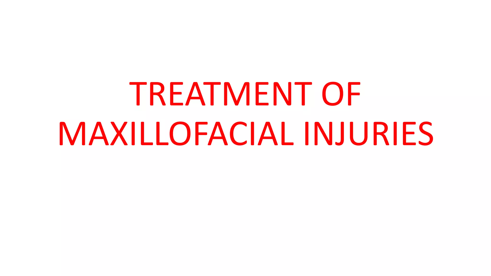 15. MAXILLOFACIAL INJURIES.pptx