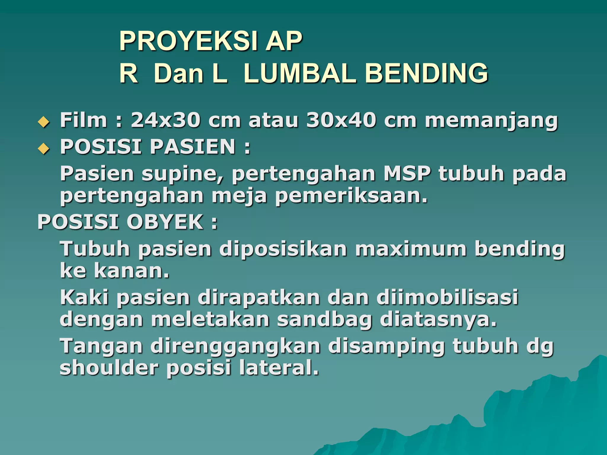 15.LUMBAL BENDING.pptx