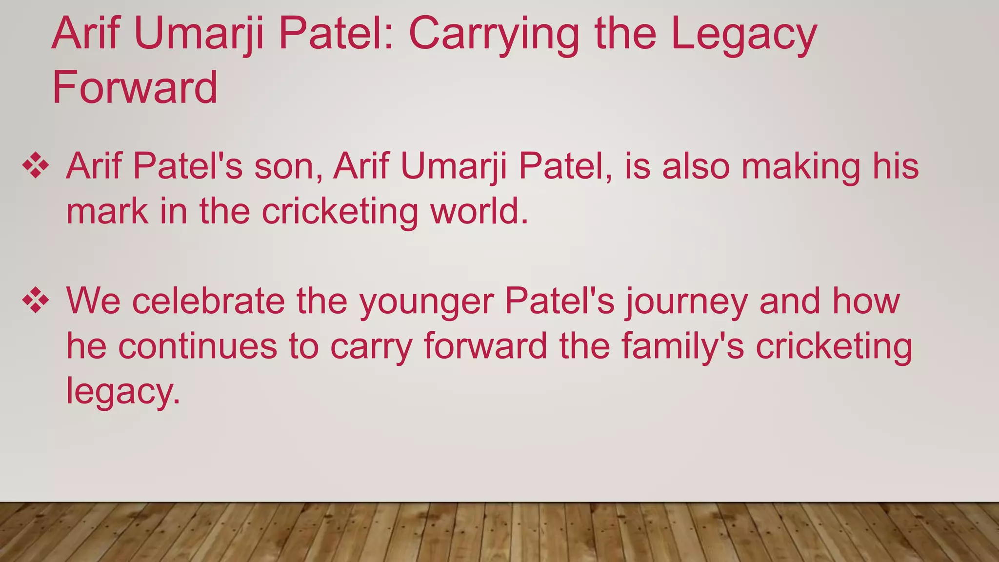 The Patel Family: A Cricketing Dynasty | PPTX