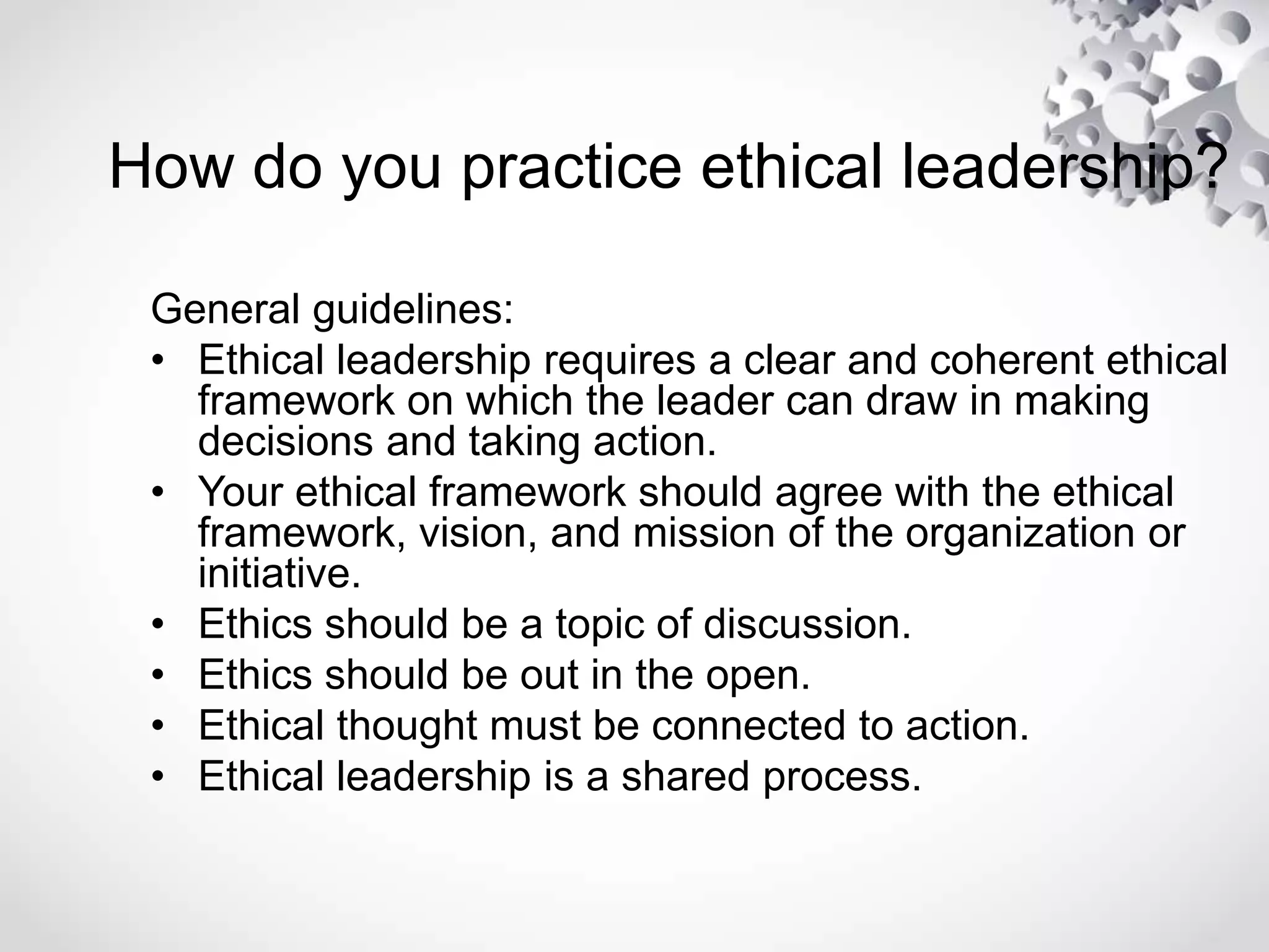 15. Emphazhing Ethical Leadership Practice.pptx