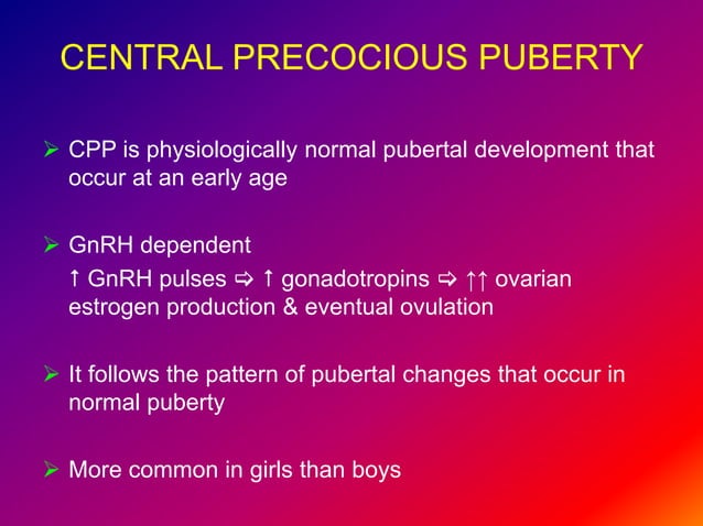 15. PRECOCIOUS PUBERTY in the adolescent | PPT