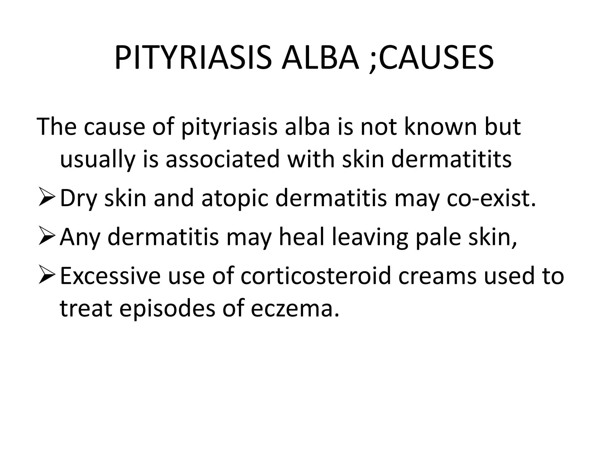 15. PAEDIATRIC DERMATOLOGICAL CONDITIONS(Psoriasis, pytriasis alba ...