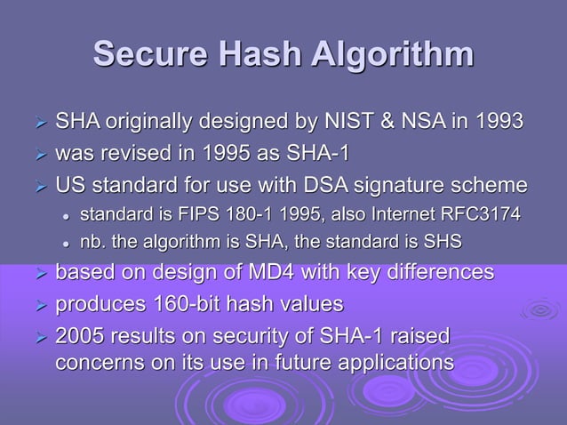 Hash Functions - Uses, Requirements, Secure Hash Algorithm | PPT Hash Functions - Uses, Requirements, Secure Hash Algorithm | PPT
