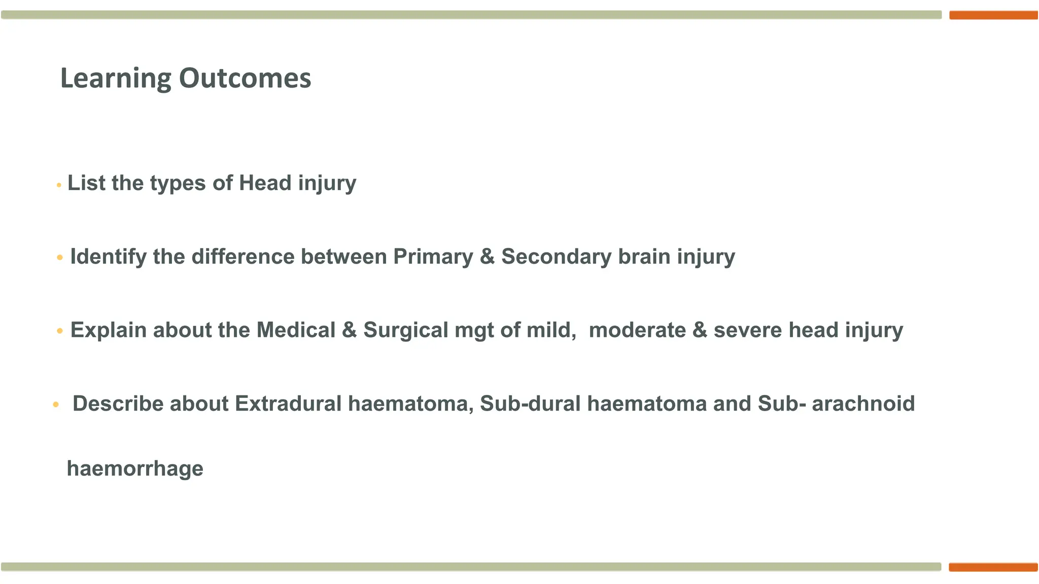 15. Head Trauma & Management (Primary Management Of Head Injury).ppt