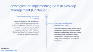 Optimizing Desktop Management with Privileged Access Management (PAM) | PPT