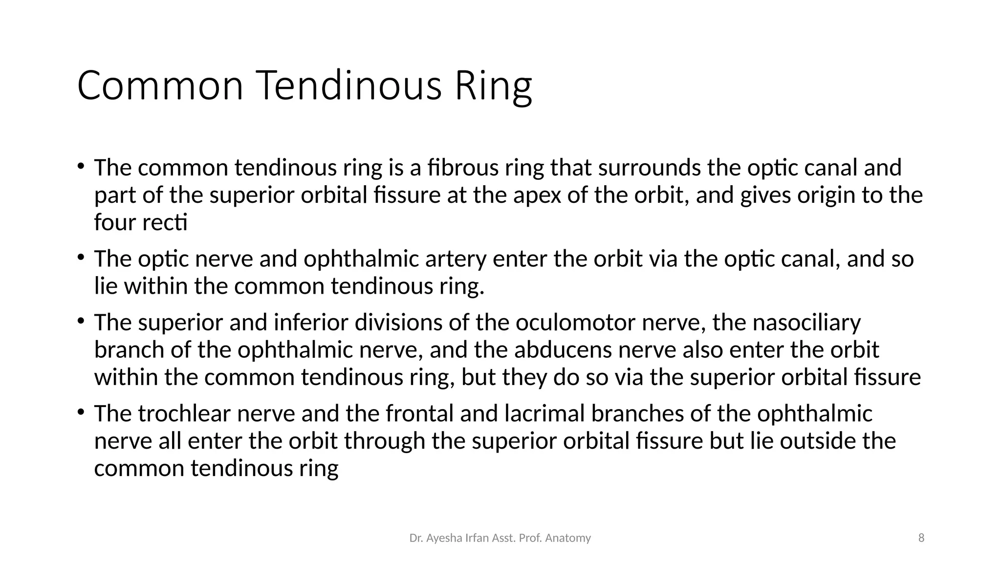Gross Anatomy of Orbit & EyeBy Dr. Ayesha Irfan MBBS, FCPS(Anatomy ...