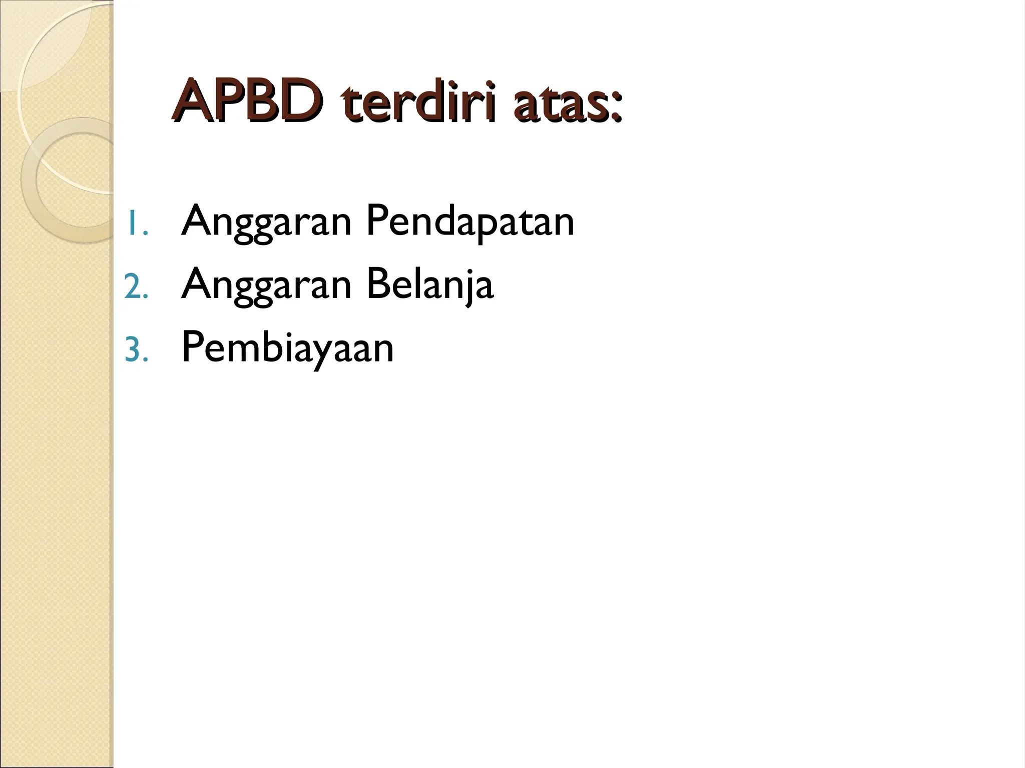 APBD ( anggaran pendapatan dan belanja daerah) | PPT