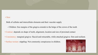 Gingival and periodontal diseases in children | PPTX